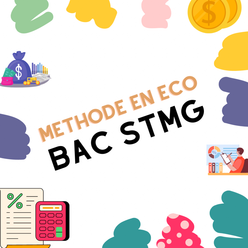 Bac STMG : Méthode, Formules et PDF pour Réussir l’Épreuve d’Économie ...